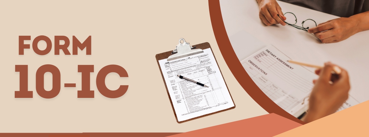 Form 10 IC: Who Needs to File & How To Download Form 10IC? | 5paisa